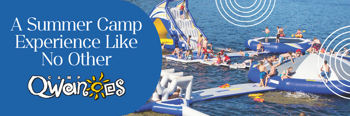 OVERNIGHT CAMPS AT CAMP QWANOES - Healthy Family Living in Metro Vancouver